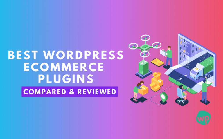 5 Best WordPress Ecommerce Plugins Reviewed & Compared
